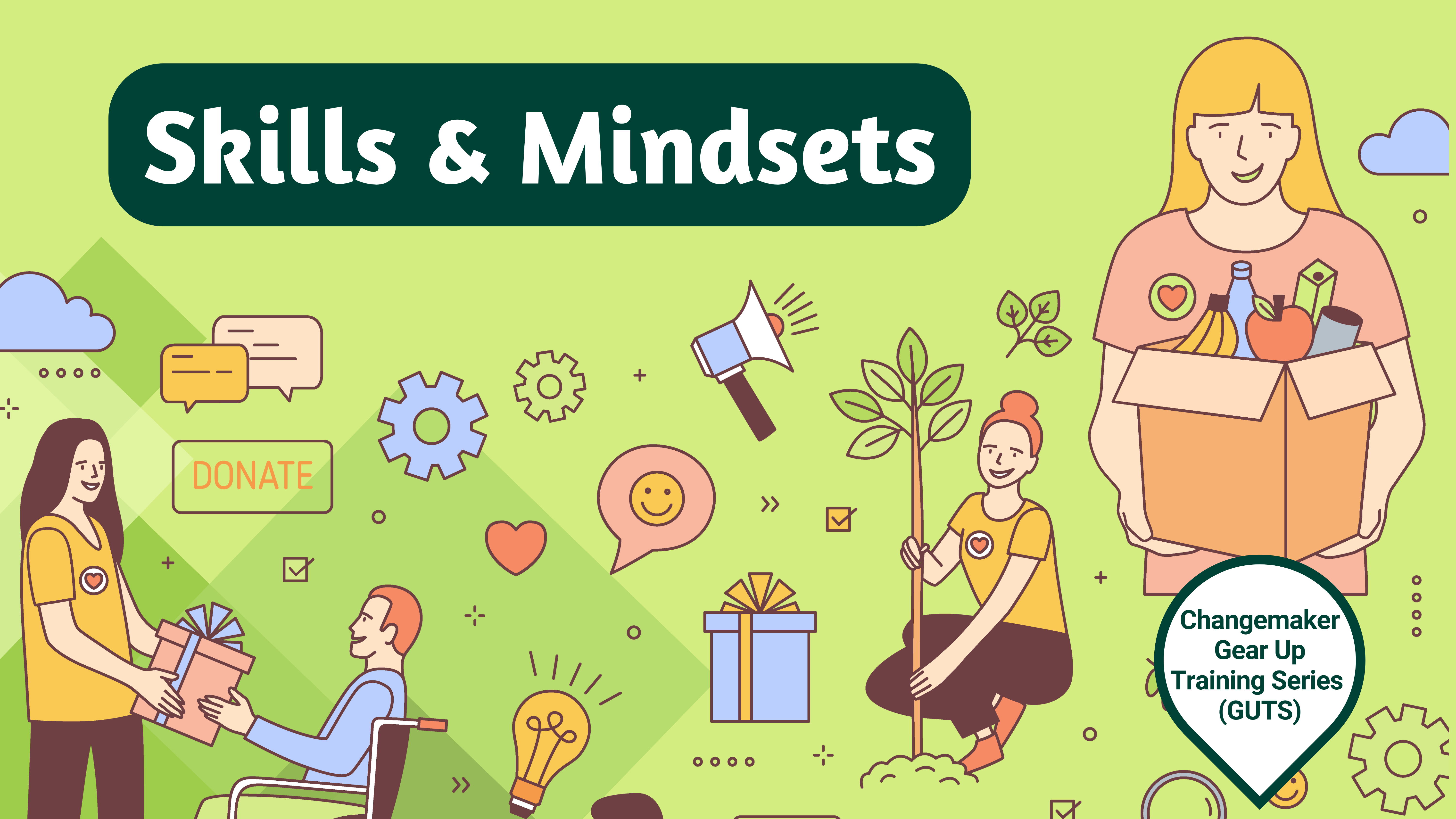 HKUST Changemaker: skills and mindsets (Sep 2023) | HKUST Connect