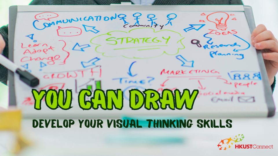 You Can Draw - Develop your visual thinking skills (Apr 2025) | HKUST ...